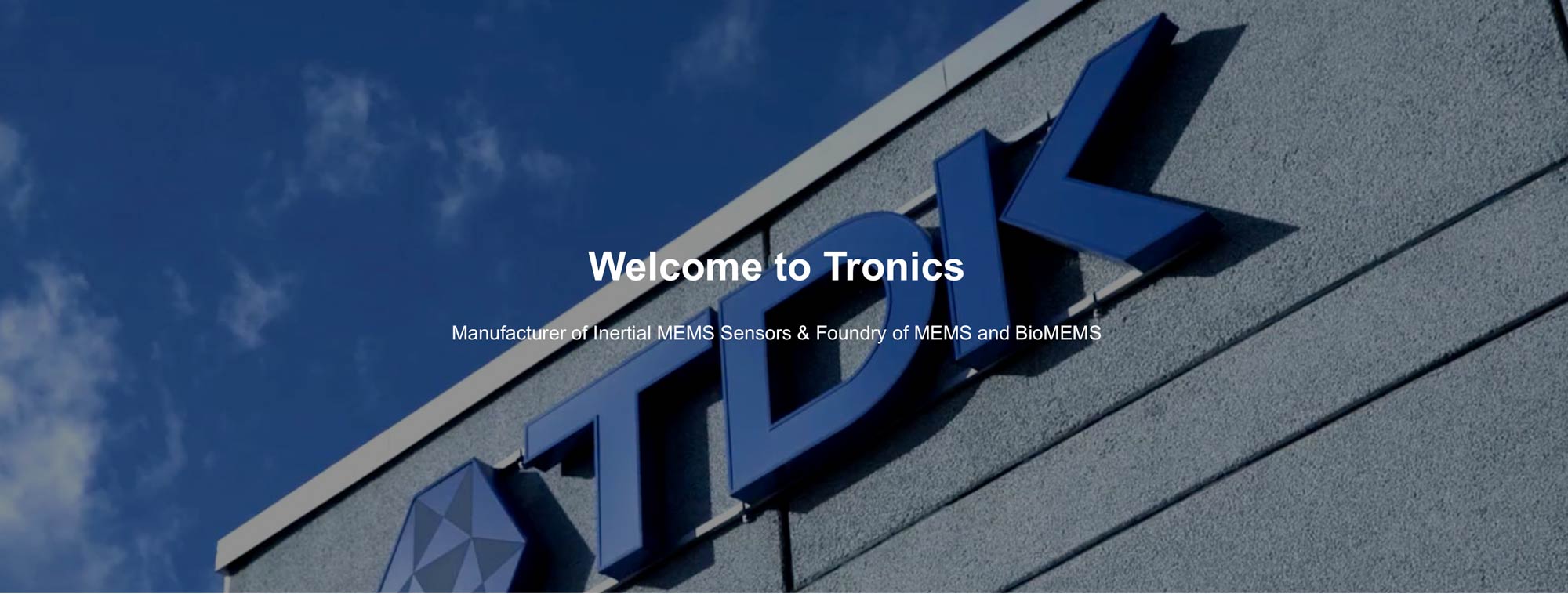 Tronics: Inertial Sensors manufacturer & MEMS foundry